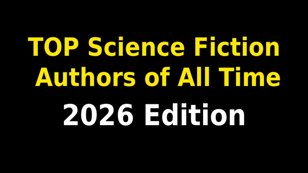 Top Science Fiction Authors of All Time - BookFlow