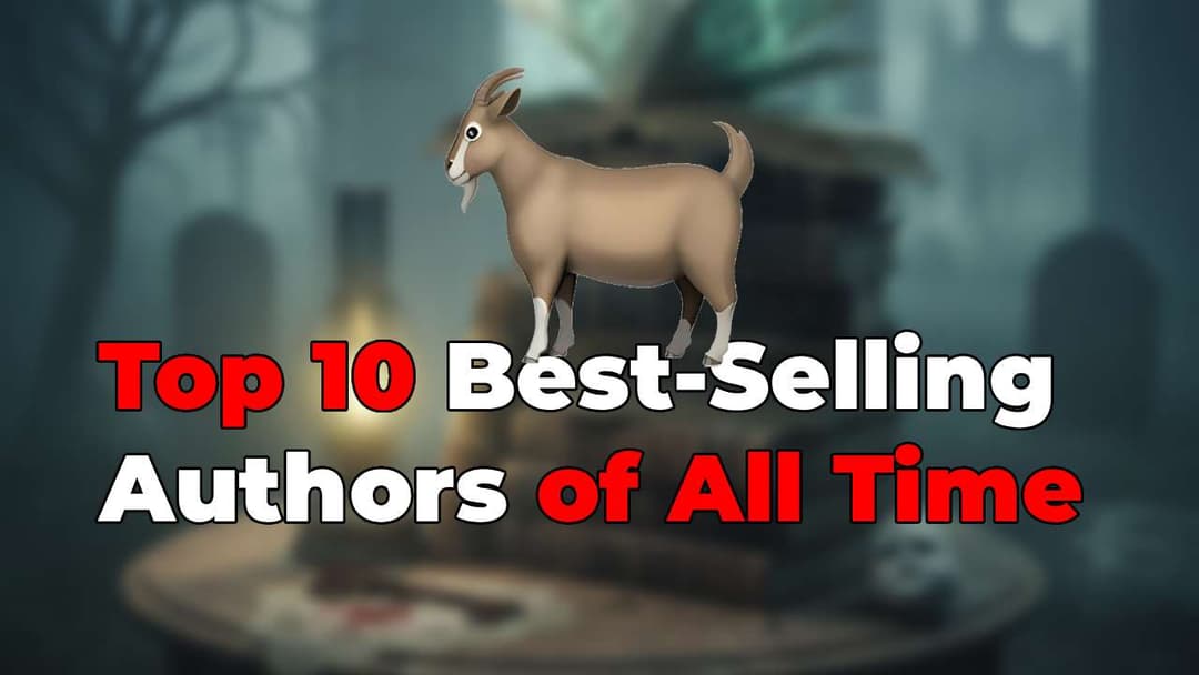 Top 10 Best-Selling Authors of All Time - BookFlow